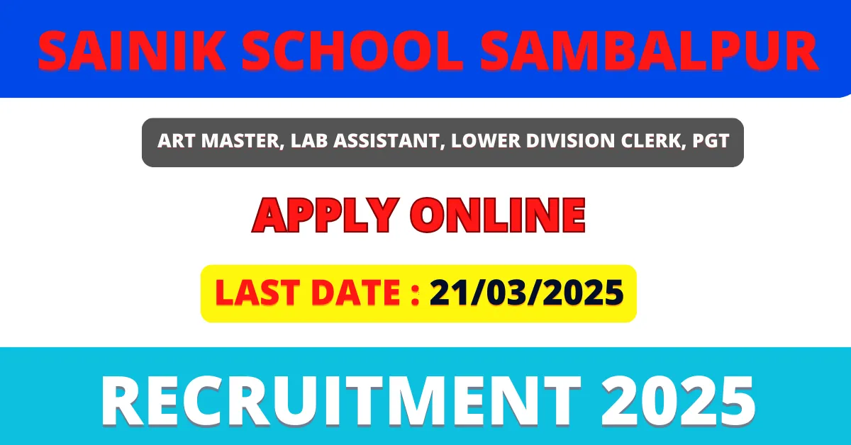 Sainik School Sambalpur Recruitment 2025, 15 Post, Apply Online